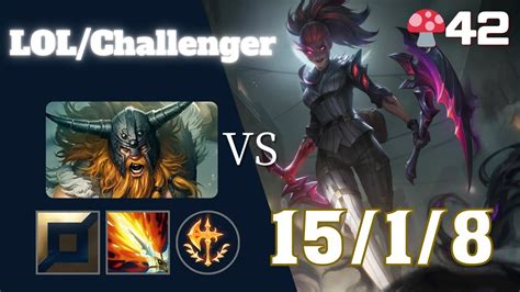 🍄42【lolチャレ】top アカリ Vs オラフ（akali Vs Olaf）【sn지응성kr1】【krchallenger