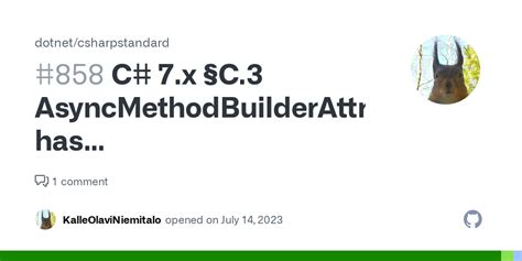 c 7 x §c 3 asyncmethodbuilderattribute has attributetargets method · issue 858 · dotnet