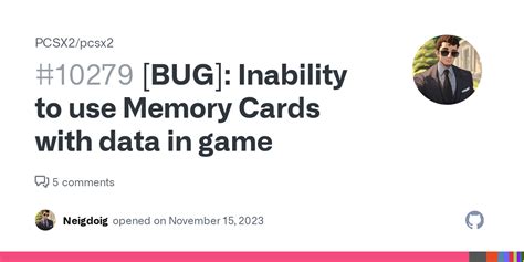 Bug Inability To Use Memory Cards With Data In Game · Issue 10279