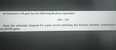 Solved An Exclusive Or Gate Has The Following Boolean