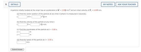 solved a particle initially located at the origin has an