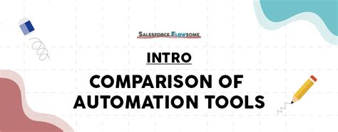 Intro Comparison Of Salesforce Automation Tools Salesforce Flowsome