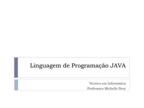 Ppt Linguagem De Programação Java Powerpoint Presentation Free