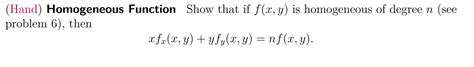 Solved A A Function F Is Homogeneous Of Degree N When Chegg Com
