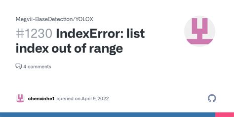 Indexerror List Index Out Of Range · Issue 1230 · Megvii Basedetectionyolox · Github