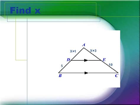 Proportionality Theorems Theorem 60 1 Triangle Proportionality Theorem