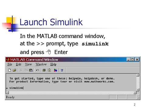 Getting Started With Simulink 1 Launch Simulink In