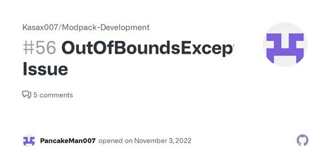 Outofboundsexception Issue · Issue 56 · Kasax007modpack Development