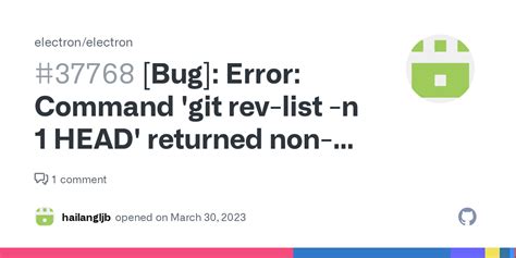 Bug Error Command Git Rev List N 1 Head Returned Non Zero Exit