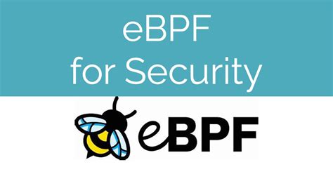 Ebpf For Security Evolution Or Revolution Sjultra