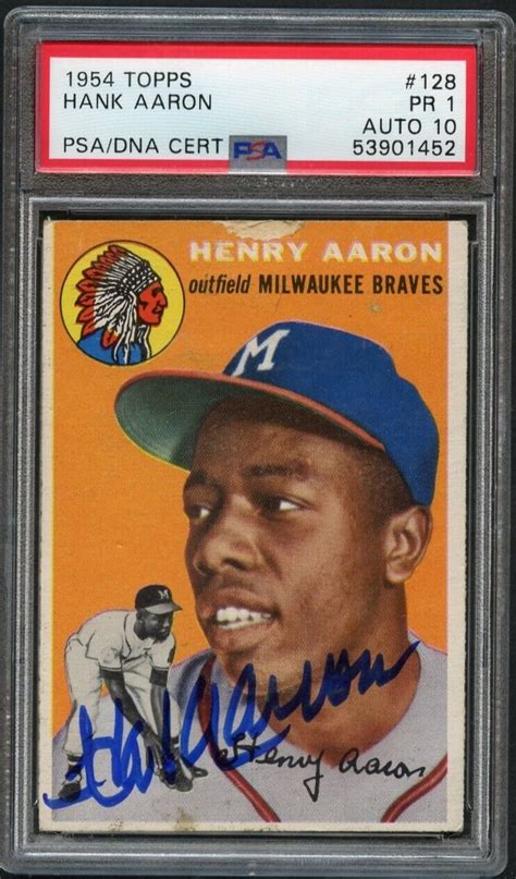 Lot Detail Hank Aaron Signed 1954 Topps Rookie Card With Gem Mint 10