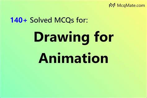 140 Drawing For Animation Solved Mcqs With Pdf Download