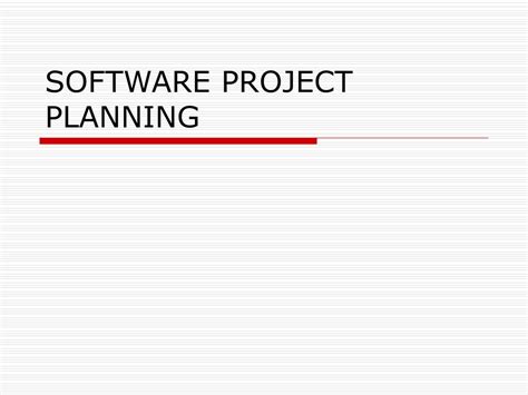 Ppt Software Project Planning Powerpoint Presentation Free Download