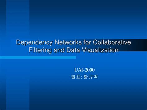 Ppt Dependency Networks For Collaborative Filtering And Data Visualization Powerpoint