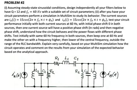 Solved PROBLEM I Assuming Steady State Sinusoidal Chegg
