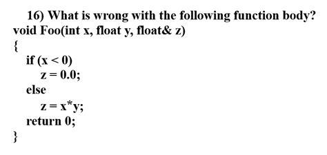 Solved What Is Wrong With The Following Function Body Chegg