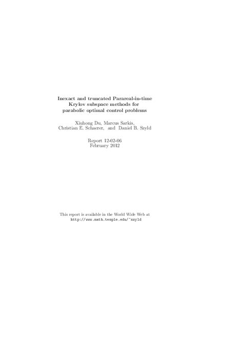 Pdf Inexact And Truncated Parareal In Time Krylov Subspace Methods For Parabolic Optimal