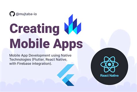 Develop Mobile App Mvp Using Flutter Or React Native And Firebase By
