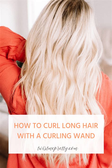 How To CURL HAIR With A Curling Wand Twist Me Pretty