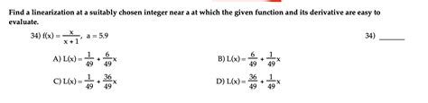 Solved Find A Linearization At A Suitably Chosen Integer
