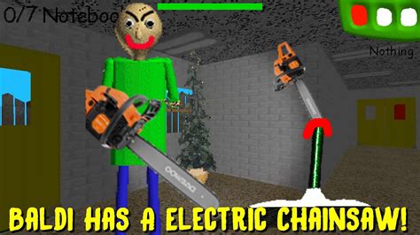 Baldis Basics Classic Mod Baldi Has A Electric Chainsaw • Game Solver