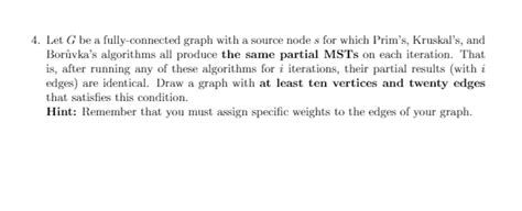 Solved 4 Let G Be A Fully Connected Graph With A Source