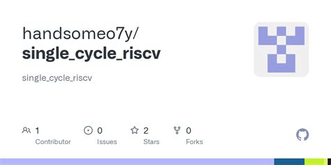 GitHub Handsomeo Y Single Cycle Riscv Single Cycle Riscv