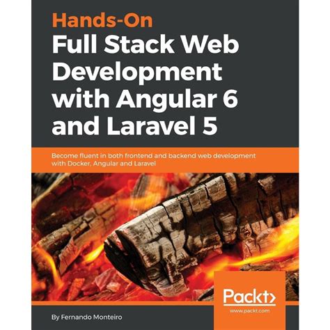 Hands On Full Stack Web Development With Angular 6 And Laravel 5