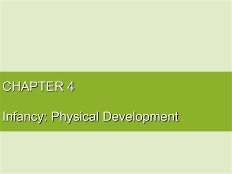 Infancy Physical Development