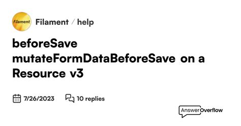 Beforesave Mutateformdatabeforesave On A Resource V3 Filament
