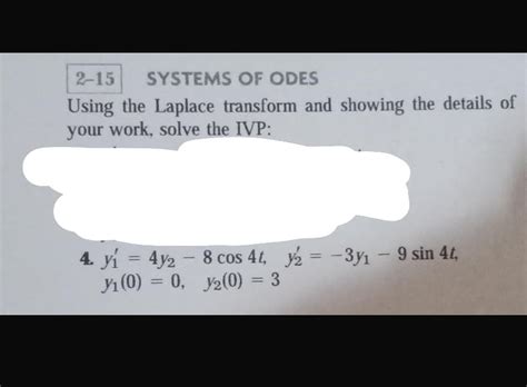 Answered 2 15 Systems Of Odes Using The Laplace Bartleby