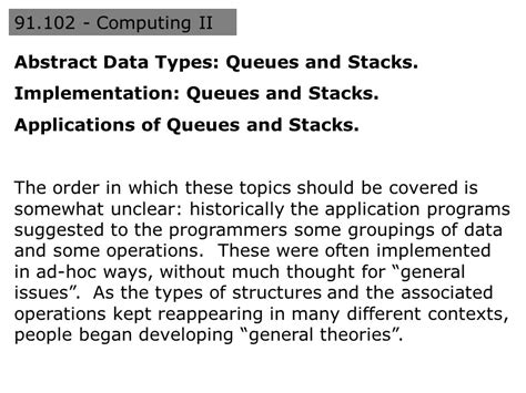 Computing Ii Abstract Data Types Queues And Stacks Implementation