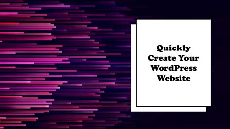 how do i make a wordpress website quickly