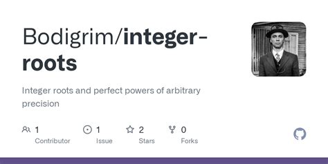 Github Bodigriminteger Roots Integer Roots And Perfect Powers Of Arbitrary Precision Github Bodigriminteger Roots Integer Roots And Perfect Powers Of Arbitrary Precision