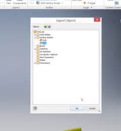 Autodesk Inventor 2016 Export Objects Command Autodesk Community