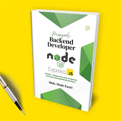Jual Buku Komputer Menjadi Backend Developer Nodejs Expressjs Moh Dede Fazri Guepedia