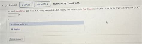 Solved [ 1 ﻿points]an Ideal Polyatomic Gas At 71 ﻿k Is