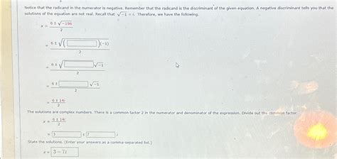 Solved Notice That The Radicand In The Numerator Is