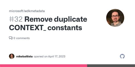 Remove Duplicate Context Constants · Issue 32 · Microsoftwdkmetadata · Github