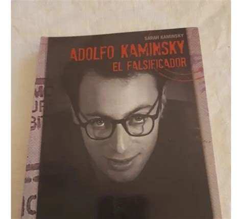 Adolfo Kaminsky El Falsificador Kaminsky Sarah Mercadolibre