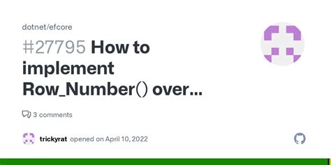 how to implement row number over partition by order by in entityframework core 5 · issue