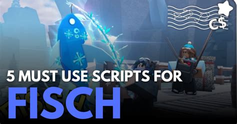 5 Must Use Scripts For Fisch