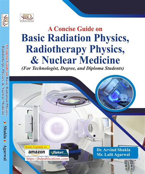 A Concise Guide On Basic Radiation Physics Radiotherapy Physics