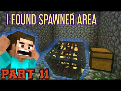I FOUND SPAWNER AREA IN MINECRAFT PART Ll HOW TO FIND SPAWNER AREA YouTube