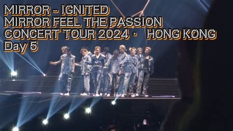 Mirror Ignited Mirror Feel The Passion Concert Tour 2024 · Hong