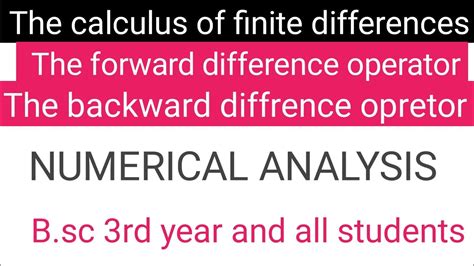 The Calculus Of The Finite Differences Forward Difference Backward