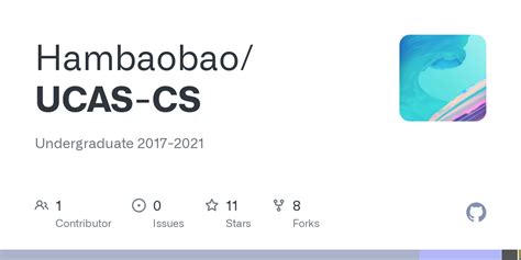 GitHub Hambaobao UCAS CS Undergraduate