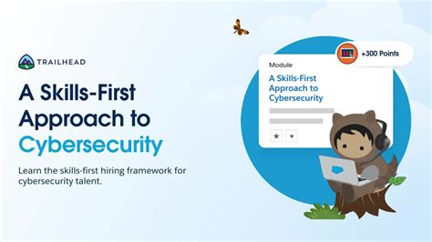 A Skills First Approach To Cybersecurity Trailhead