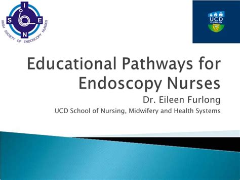 Ppt Educational Pathways For Endoscopy Nurses Powerpoint Presentation