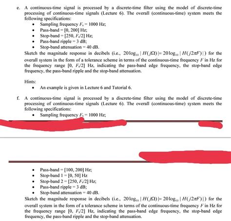Solved A Continuous Time Signal Is Processed By A
